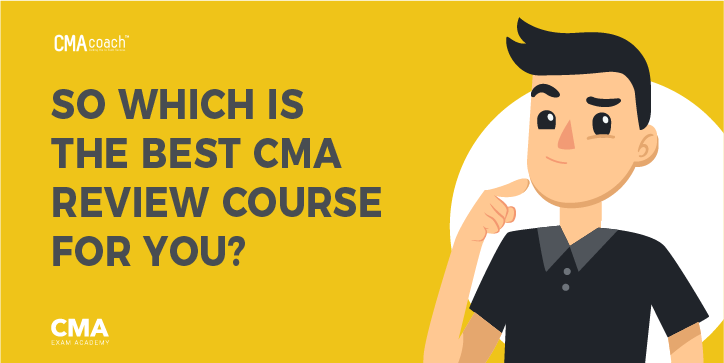 Best CMA Exam Prep & Review Course Comparison [2023]